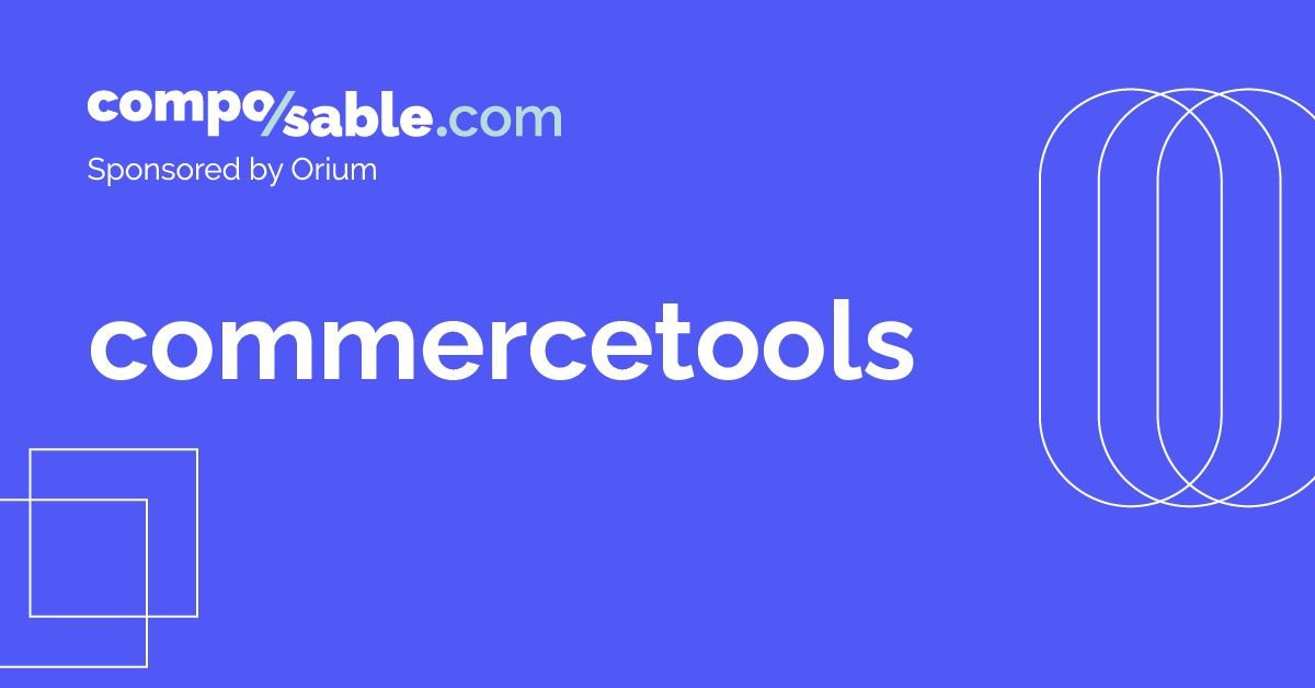 commercetools: Powering Modern Commerce Innovation