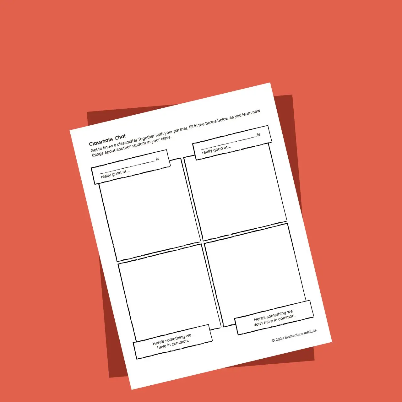 Get To Know Your Classmate | Momentous Institute