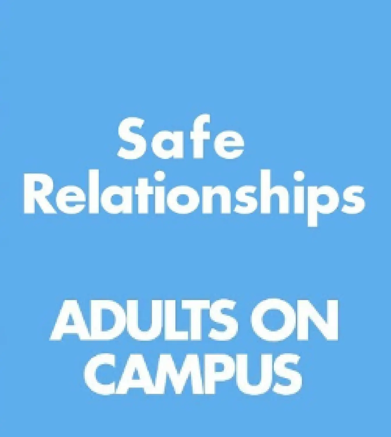 Safe Relationships: Language | Momentous Institute