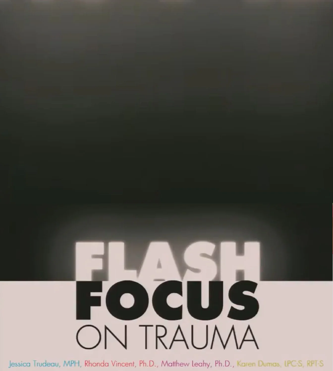 Flash Focus On Trauma | Momentous Institute