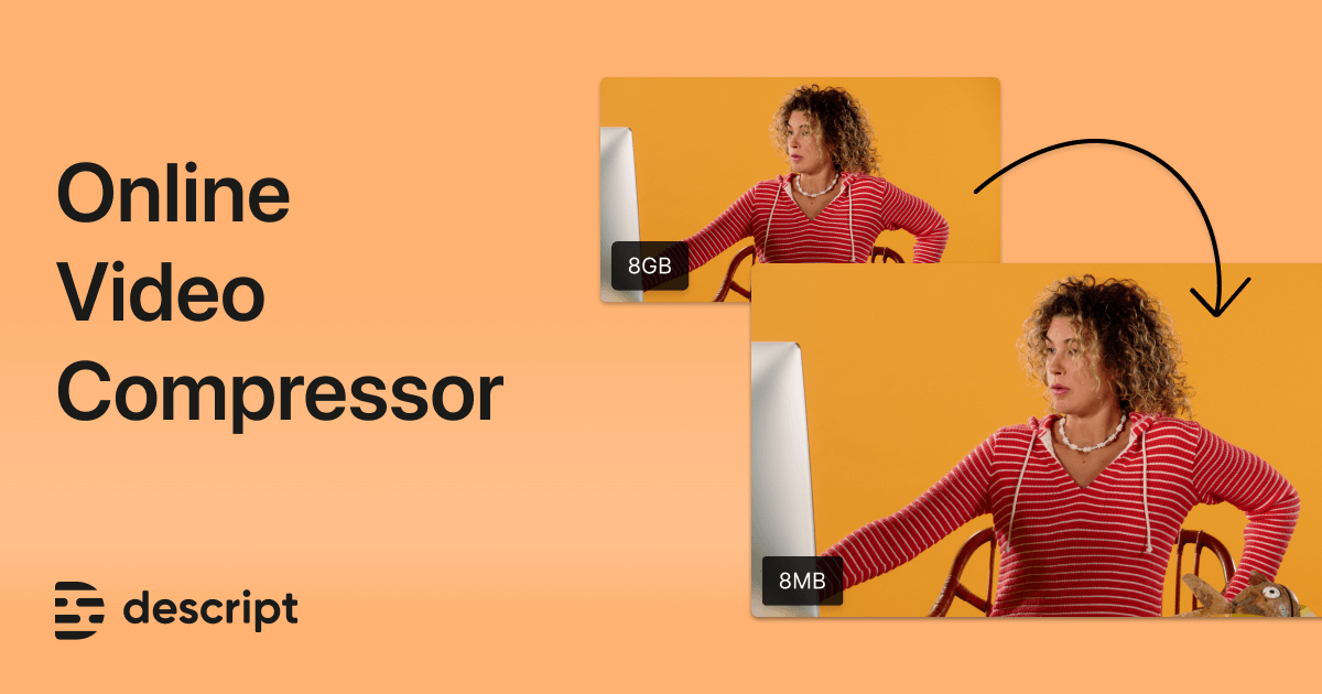 Free Video Compressor Tool - Descript
