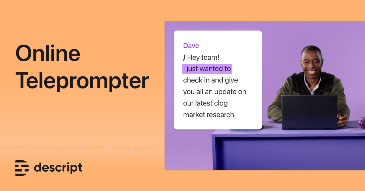 Free Teleprompter Online Video Tool - Descript