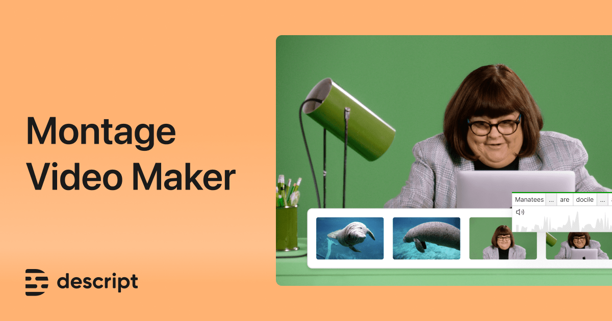 Free Montage Video Maker AI Tool - Descript