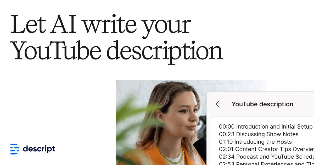 AI YouTube Description | Automatically Create a YouTube Description For Any Video