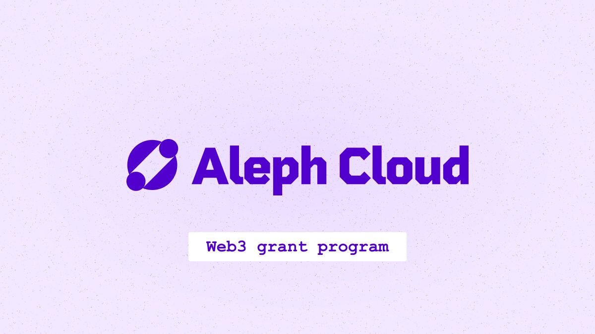 Web3 Startup Accelerator | Aleph Cloud
